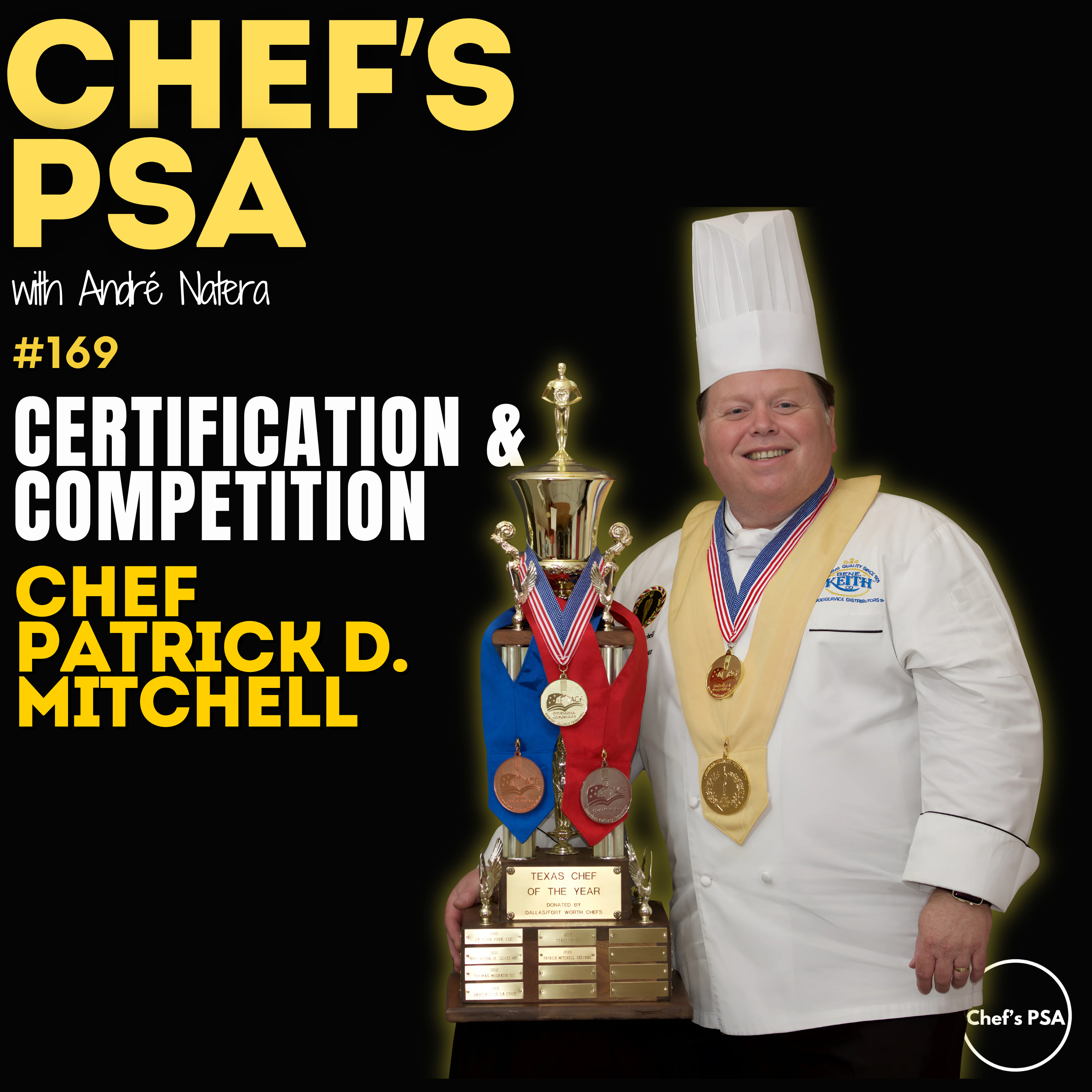 The Competitor's Journey with Patrick Mitchell | Chef's PSA